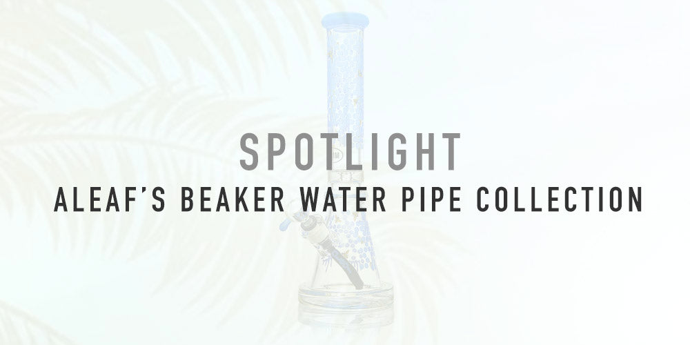 Spotlight on aLeaf’s Beaker Water Pipe Collection – aLeaf Glass